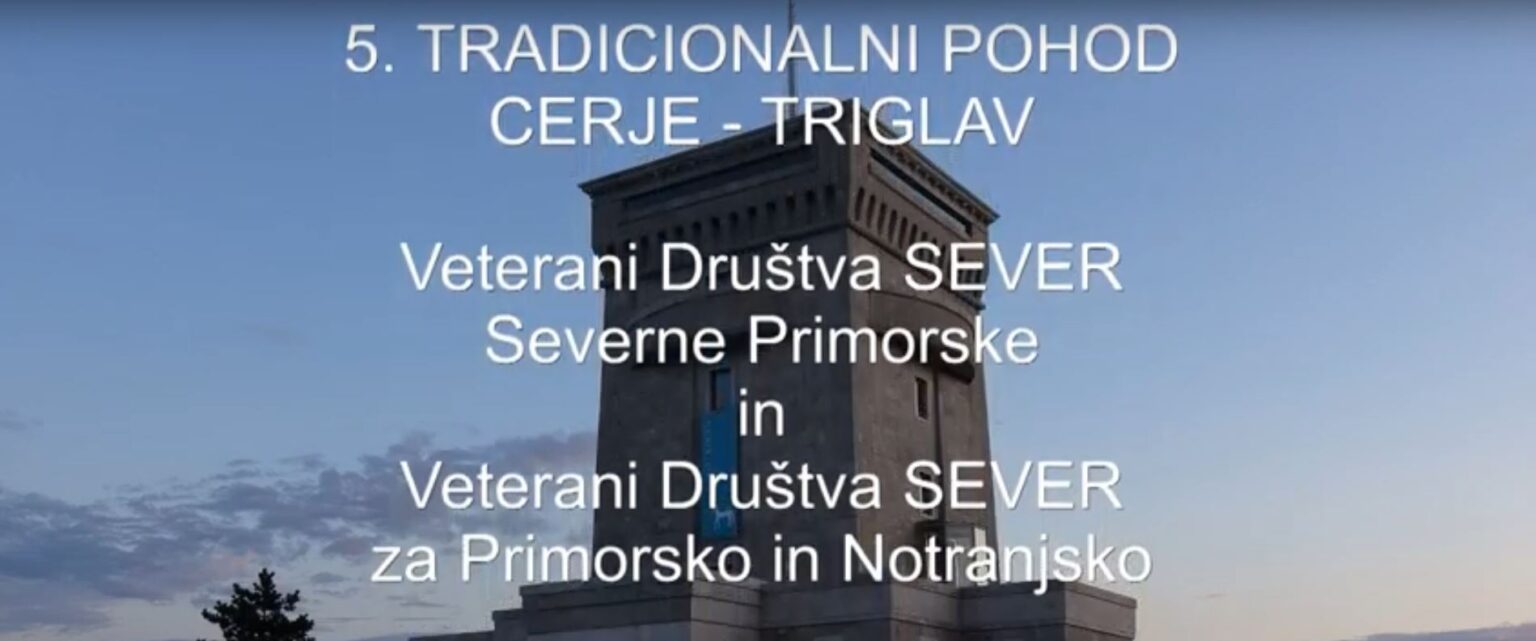 5. tradicionalni pohod Cerje – Triglav - PVD Sever za Primorsko in Notranjsko